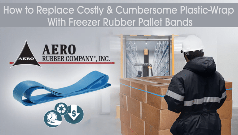 Rubber Freezer Pallet Bands - Aero Rubber Company®, Inc.